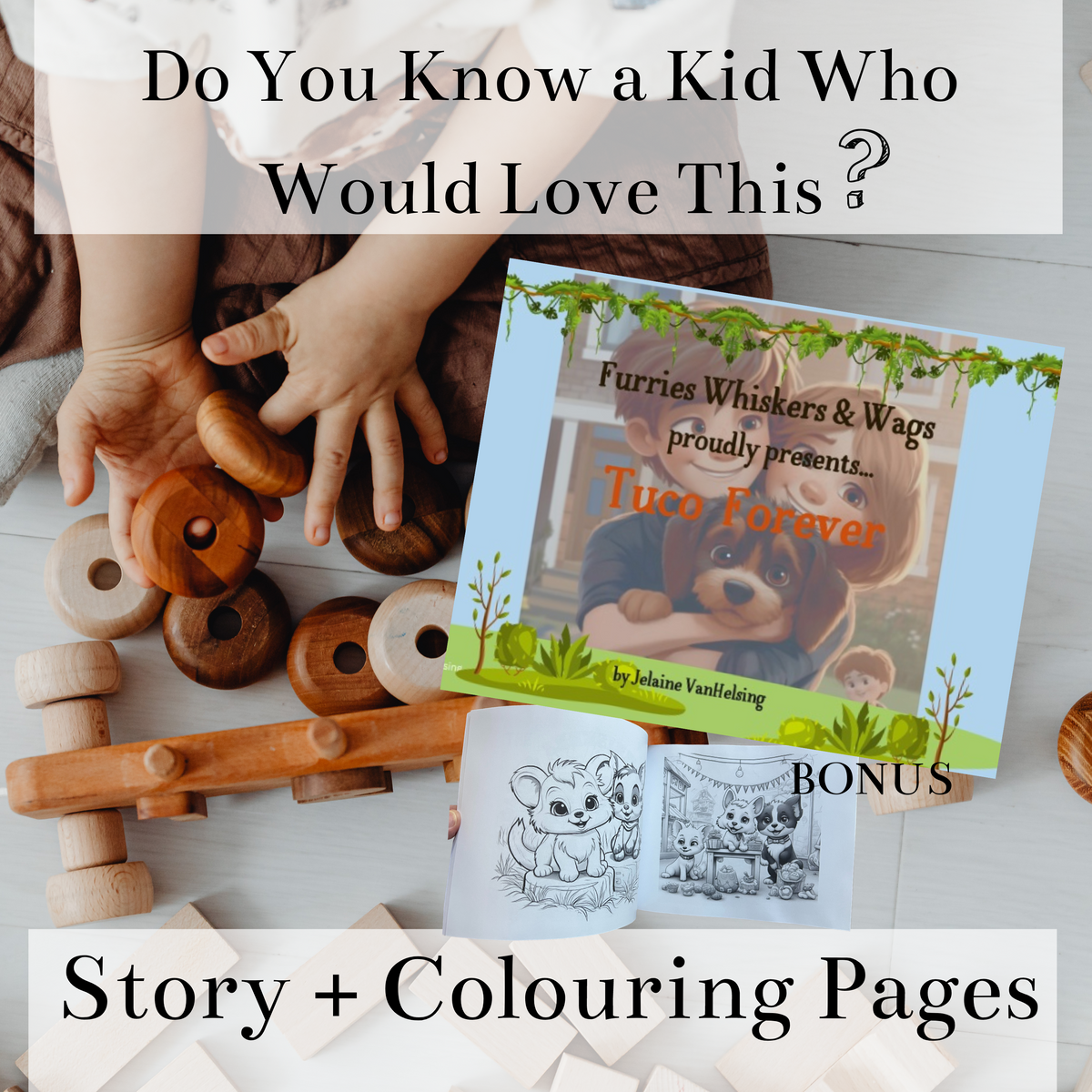 Tuco Forever Children's Book plus Bonus Colouring Pages, Coloring Page ...